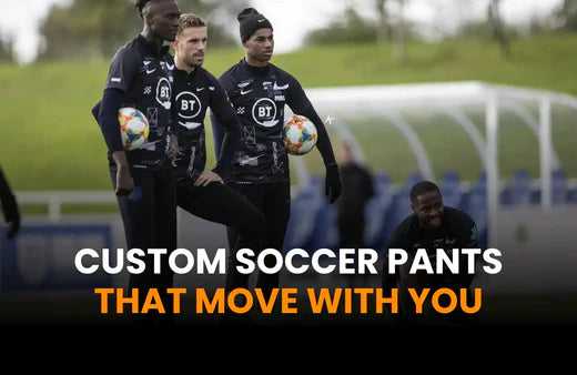 Custom Soccer Pants That Move with You – AthleticForce1